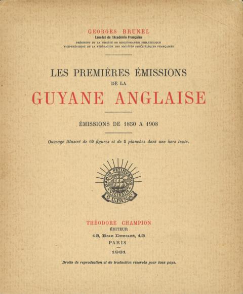 BRITSCH GUIANA: Les Premières Émissions de la Guyane Anglaise, Paris ...